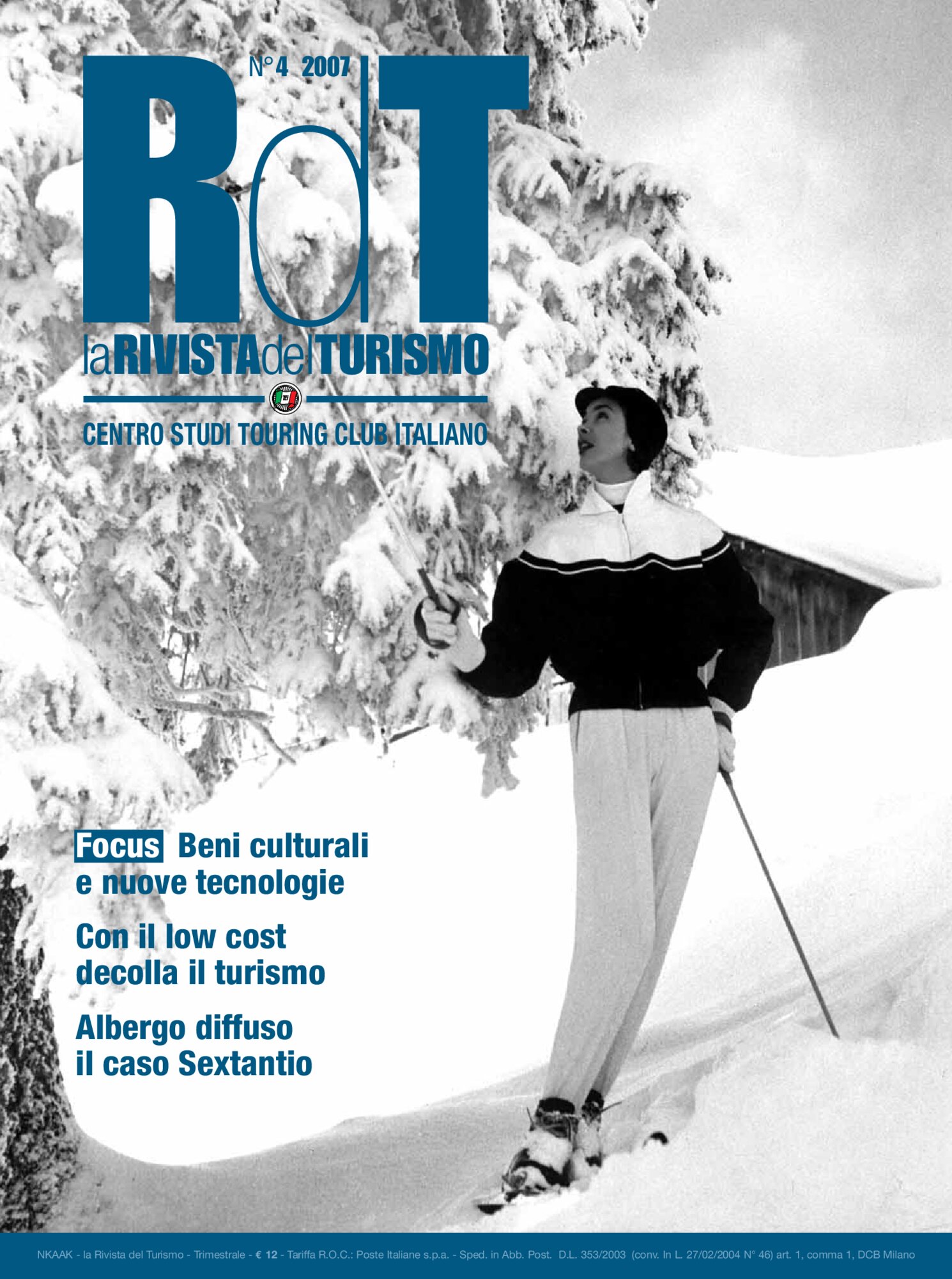 La Rivista del Turismo : N. 4. anno 2007 | DIGITOURING